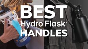 8 Best Hydro Flask Handles: Carry Your Bottle With Ease